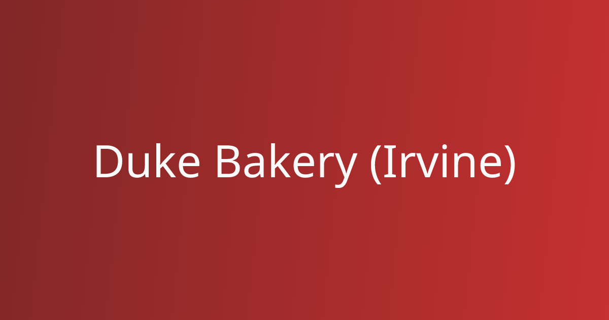 Order Authentic Bakery Online | Duke Bakery (Irvine) - Pickup or ...